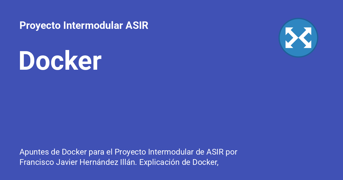 Docker - Proyecto Intermodular ASIR